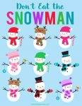 Don't Eat the Snowman Free Printable - The Crafting Chicks