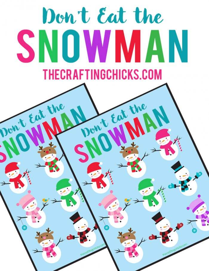 Don't Eat the Snowman Free Printable - The Crafting Chicks