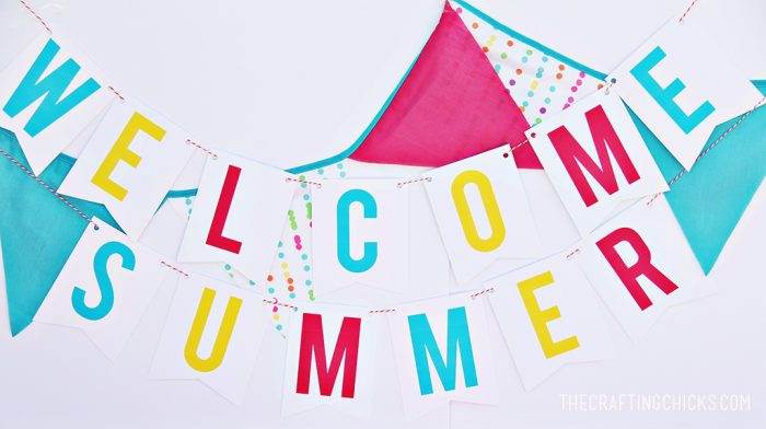 Welcome Summer Banner - The Crafting Chicks