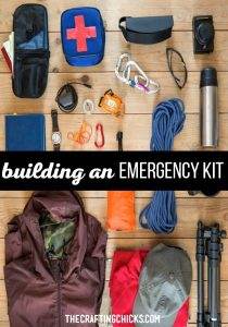 Building an Emergency Kit - The Crafting Chicks