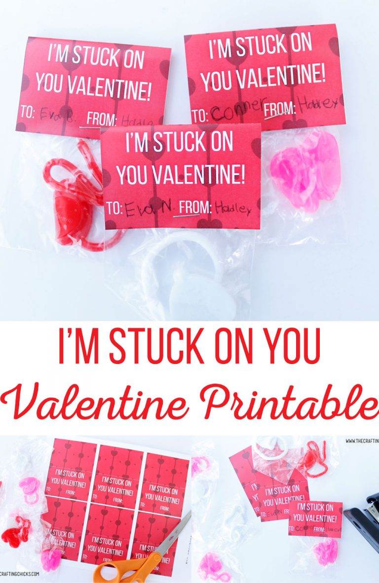 I'm Stuck On You Printable Valentine - The Crafting Chicks