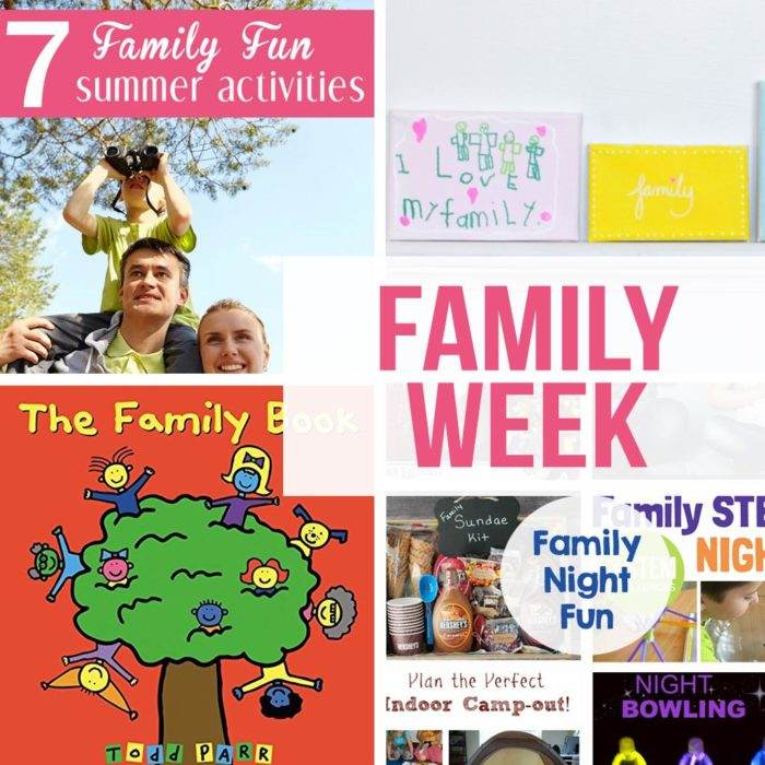 Family Week - The Crafting Chicks