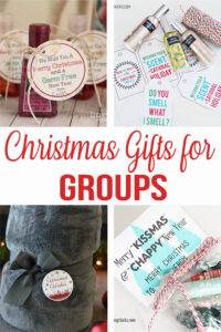 Christmas Gifts for Groups - The Crafting Chicks